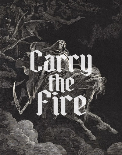 CARRY the FIRE